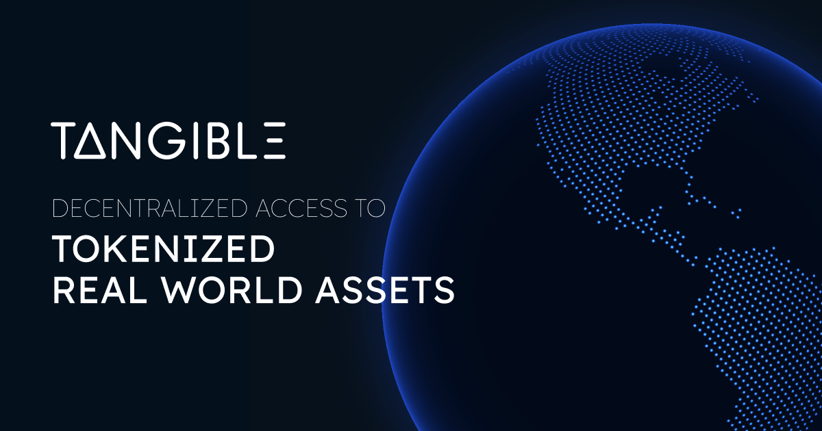 Tangible | Crypto’s Leading Tokenization Protocol